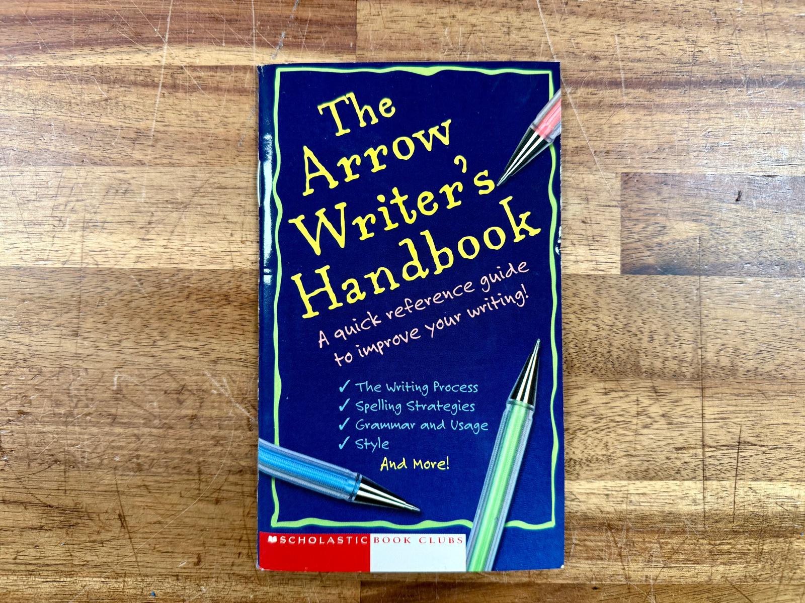 Arrow Writers Handbook Quick Reference Guide - Scholastic Press | Very ...