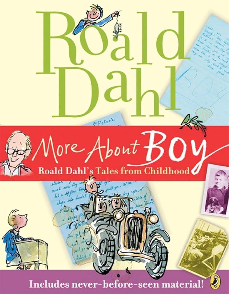 More About Boy by Roald Dahl – First Homeschool