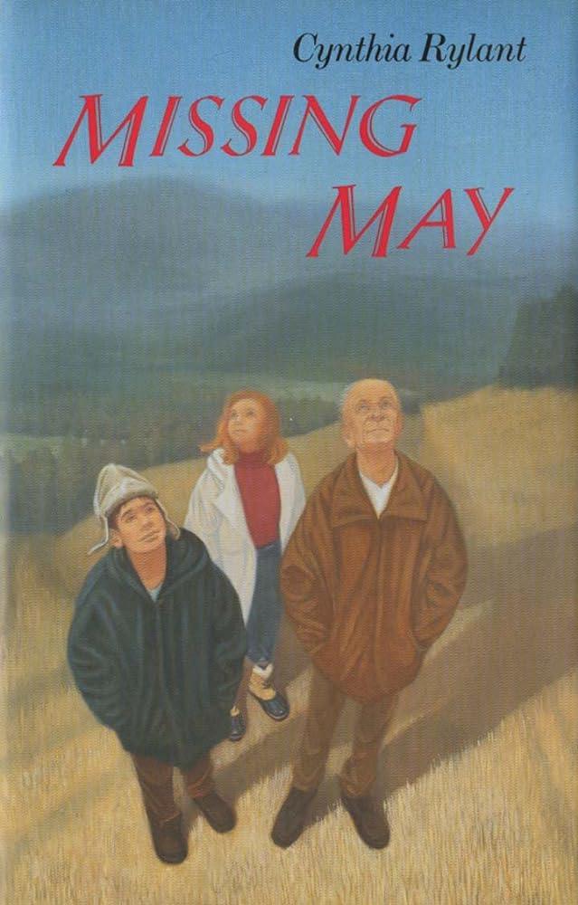 Missing May by Cynthia Rylant – First Homeschool