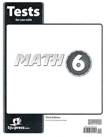 BJu Math 6 Test 3rd Ed – First Homeschool