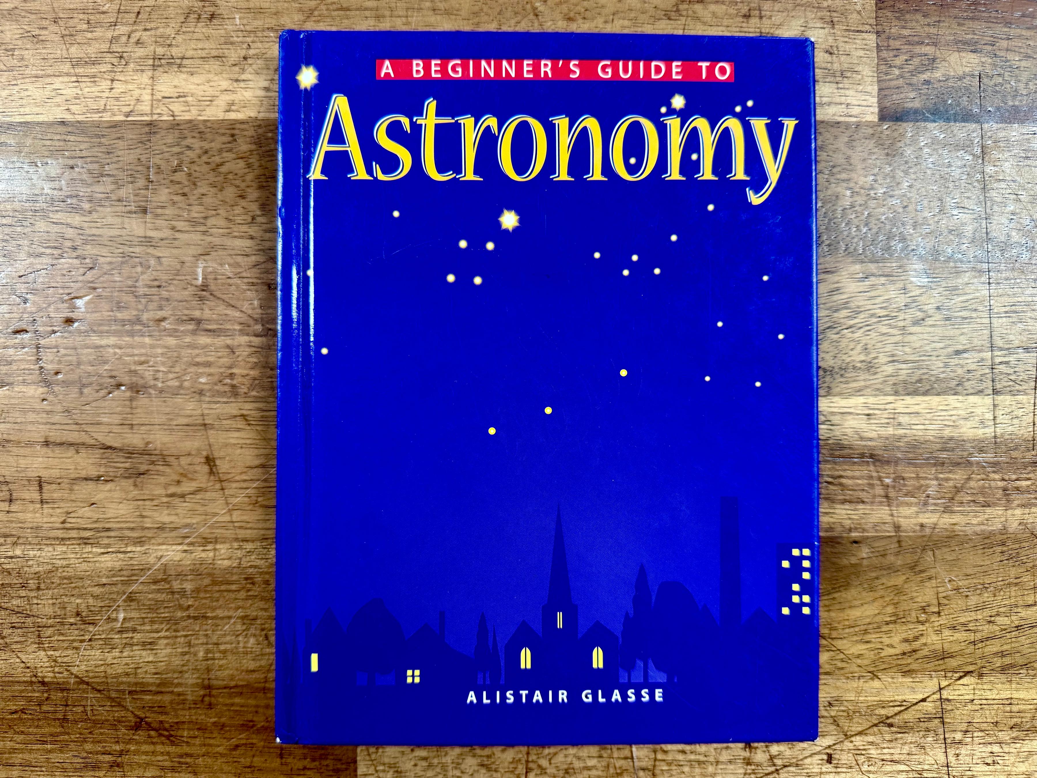 Beginner's Astronomy Guide by Alistair Glasse - Essential Mars ...