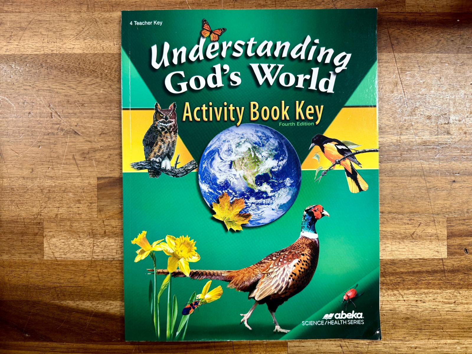 Abeka Understanding God's World Activity Book Key 4th Ed – First Homeschool
