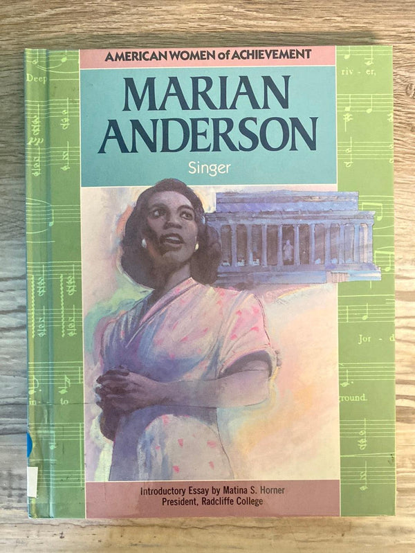 American Women of Achievement: Marian Anderson, Singer – First Homeschool