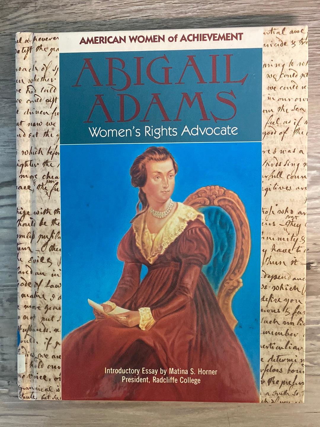 American Women of Achievement: Abigail Adams, Women's Rights Advocate ...