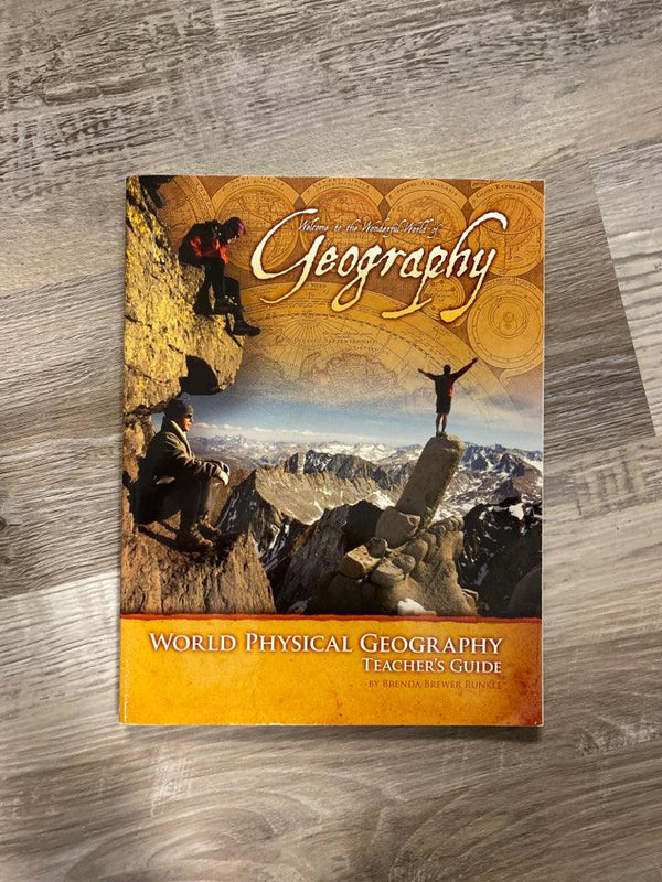 Welcome to the Wonderful World of Geography Teacher's Guide – First Homeschool