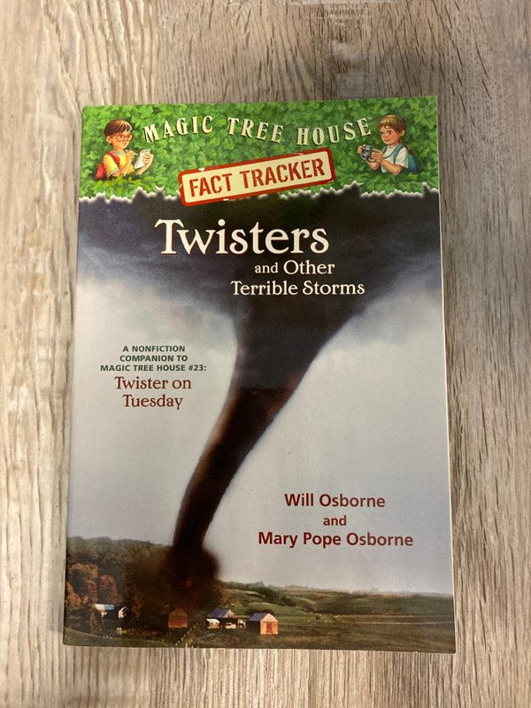 Magic Tree House Fact Tracker: Twisters and Other Terrible Storms ...