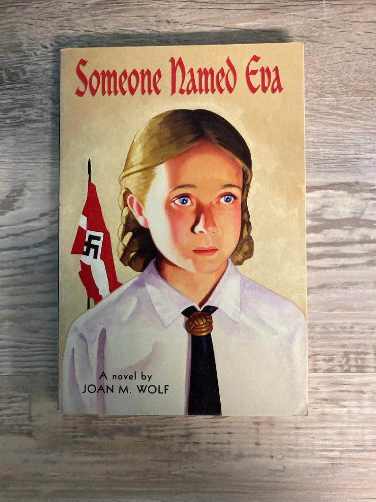 Someone Named Eva by Joan M Wolf – First Homeschool