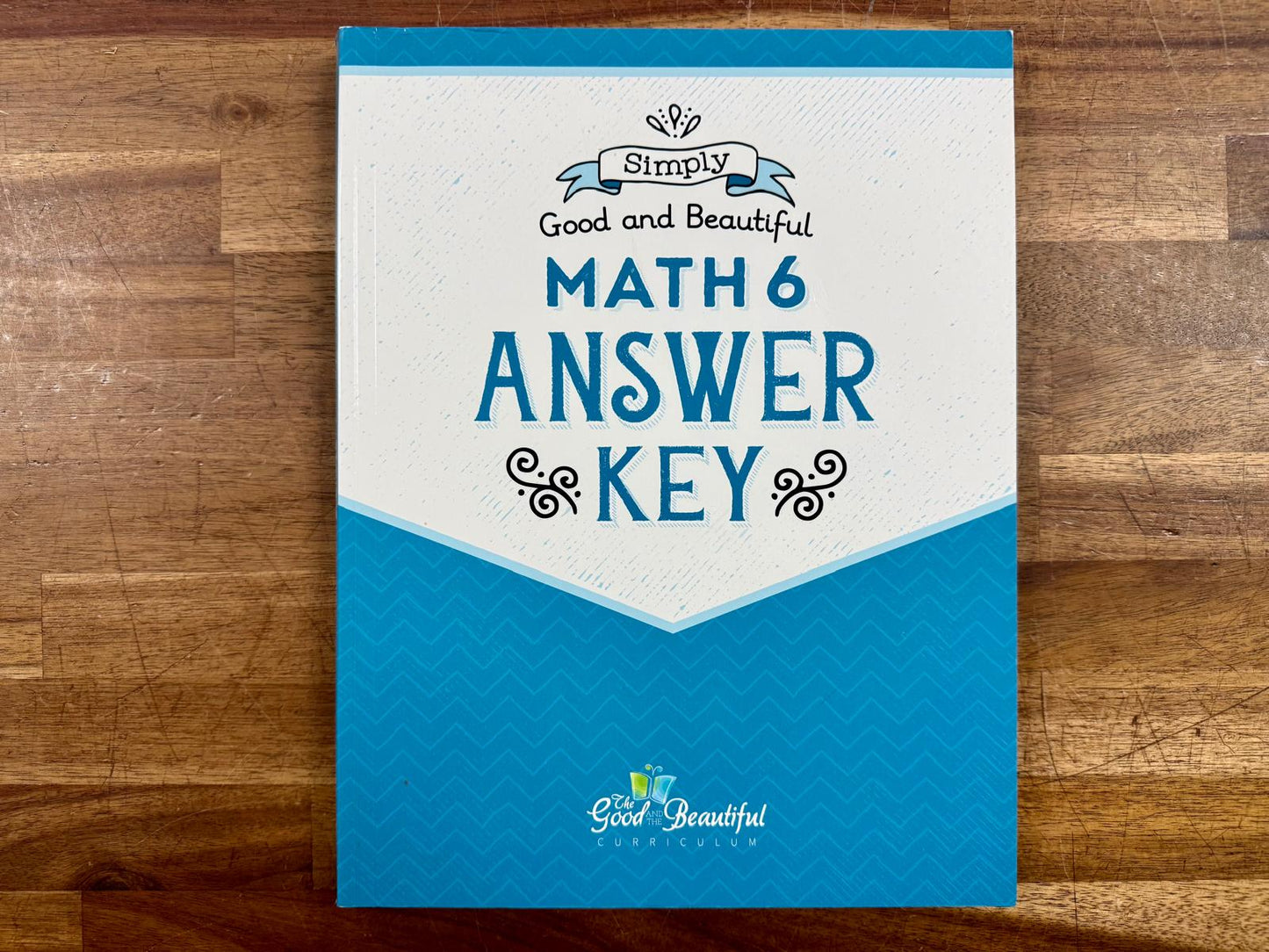 The Good and the Beautiful Math 6 Answer Key - Comprehensive Homeschool ...
