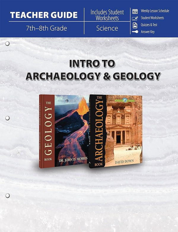Intro to Archaeology & Geology Teacher Guide by Master Books – First ...