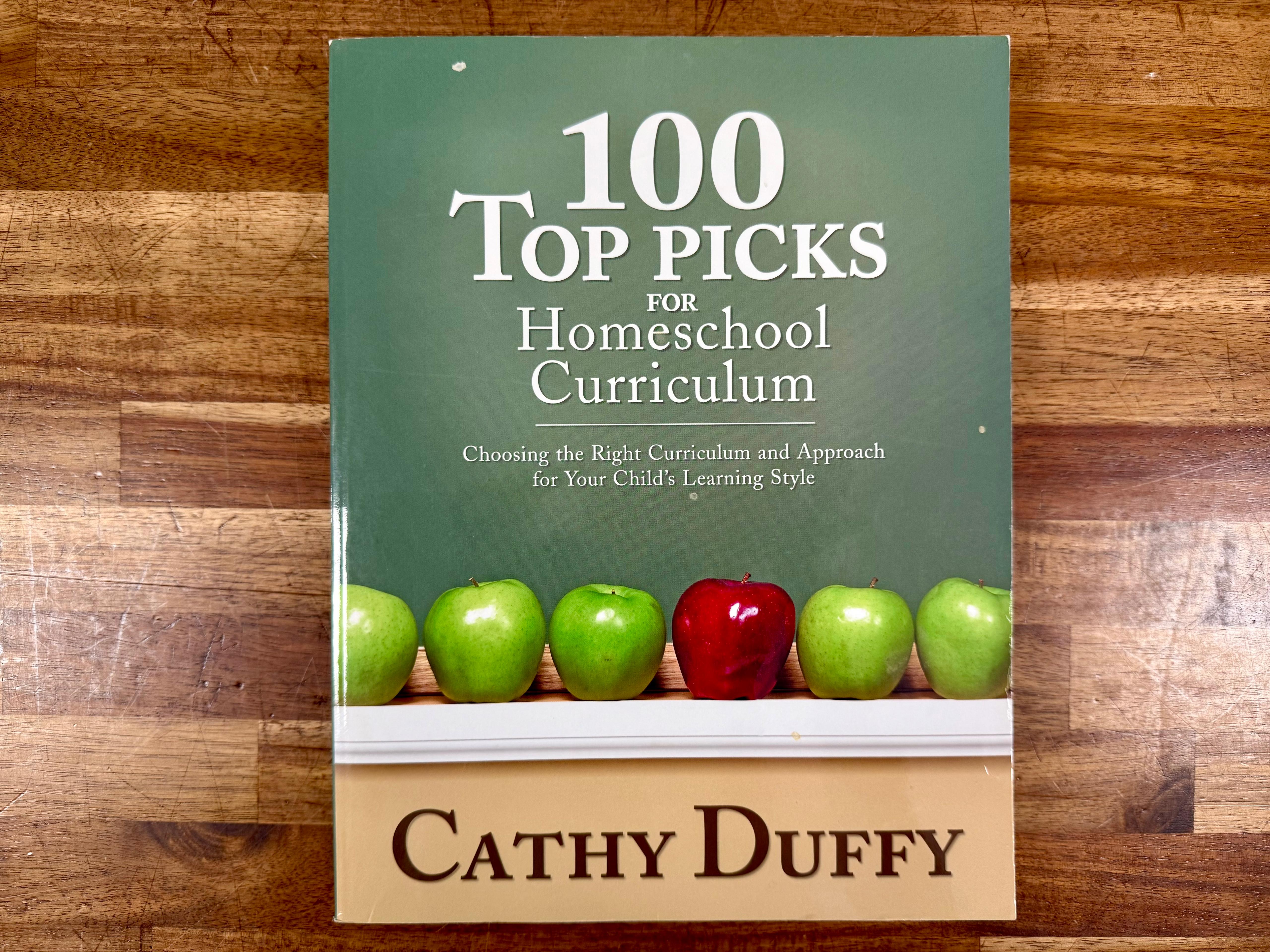 100 Top Picks for Homeschool Curriculum by Cathy Duffy – First Homeschool