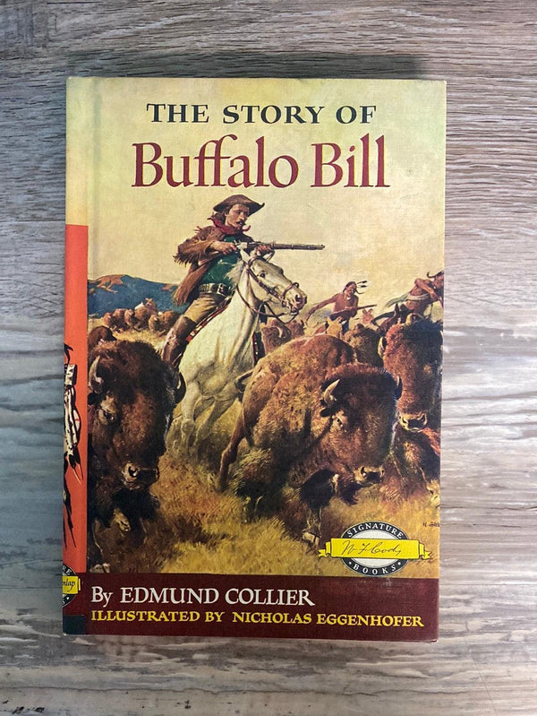 The Story of Buffalo Bill by Edmund Collier, GC – First Homeschool