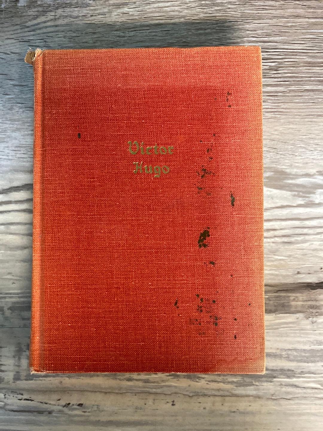 The Works of Victor Hugo, One Volume Edition – First Homeschool