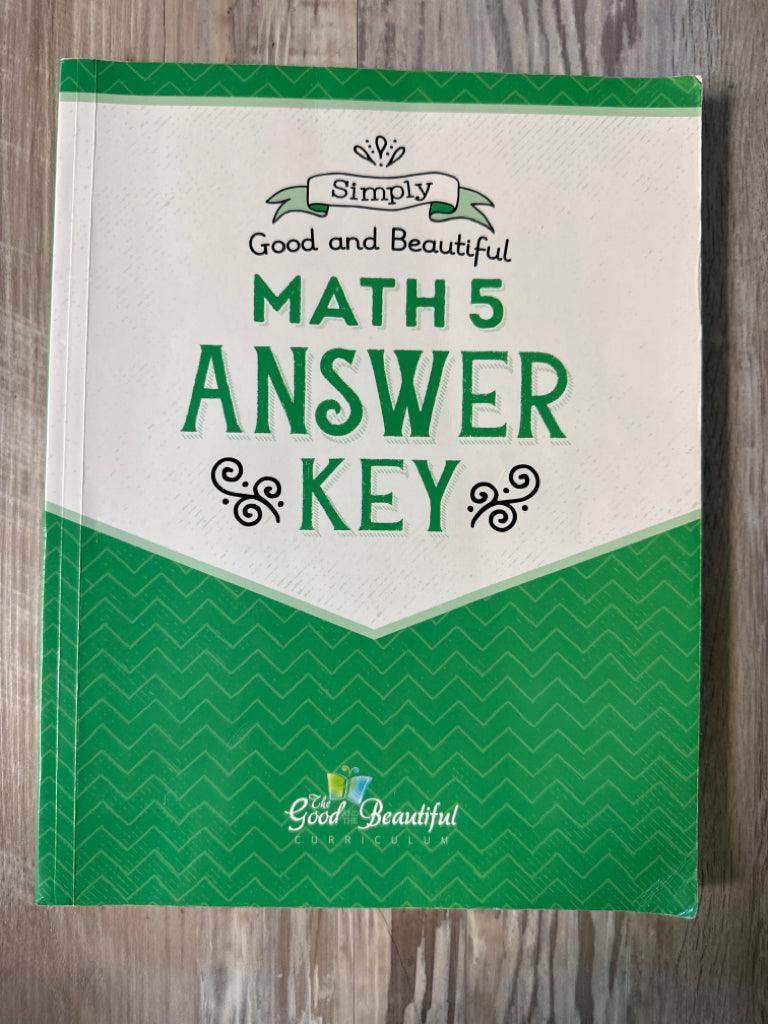 The Good and The Beautiful Math 5 Answer Key – First Homeschool