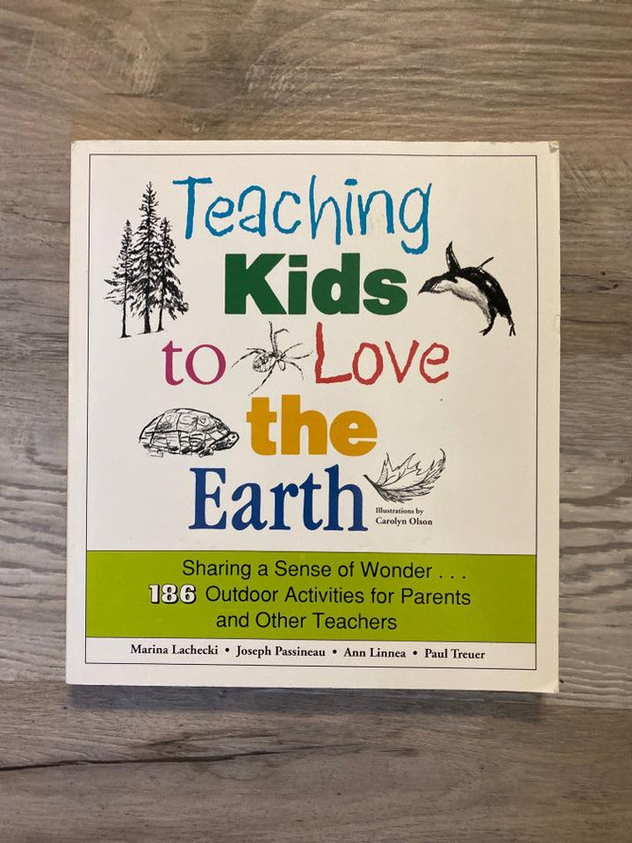 Teaching Kids to Love The Earth – First Homeschool