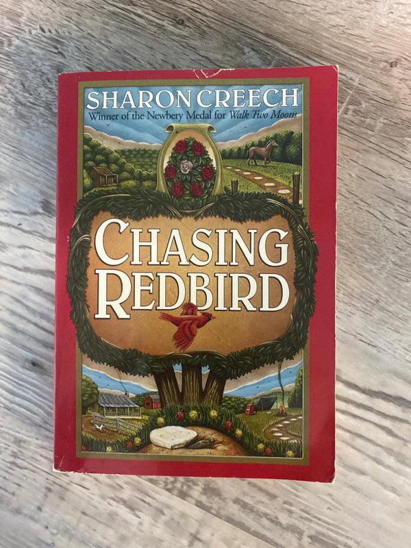 Chasing Redbird by Sharon Creech – First Homeschool