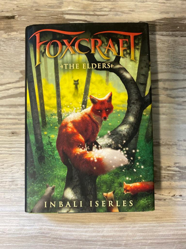 Foxcraft The Elders by Inbali Iserles – First Homeschool