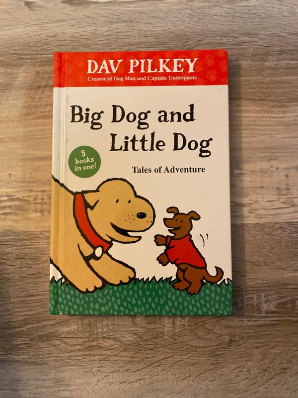 Big Dog and Little Dog by Dav Pilkey – First Homeschool