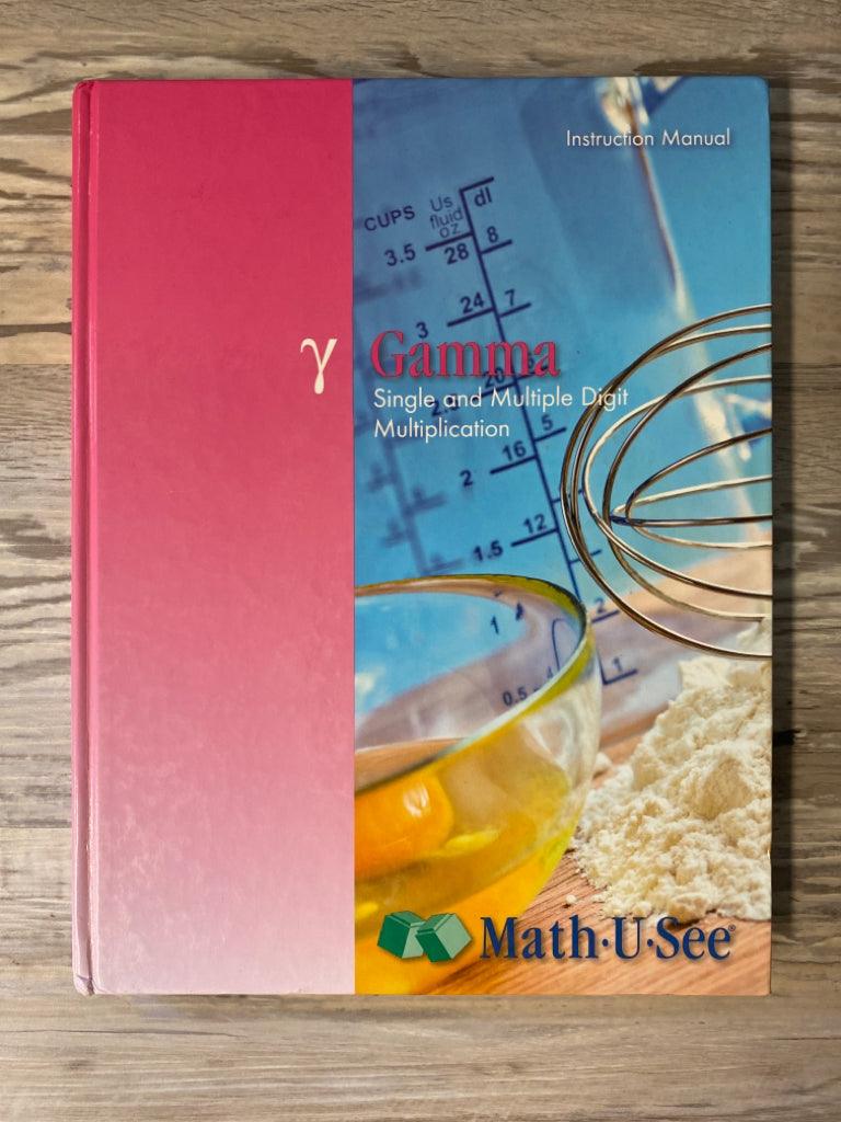 Math-U-See Gamma Instruction Manual – First Homeschool