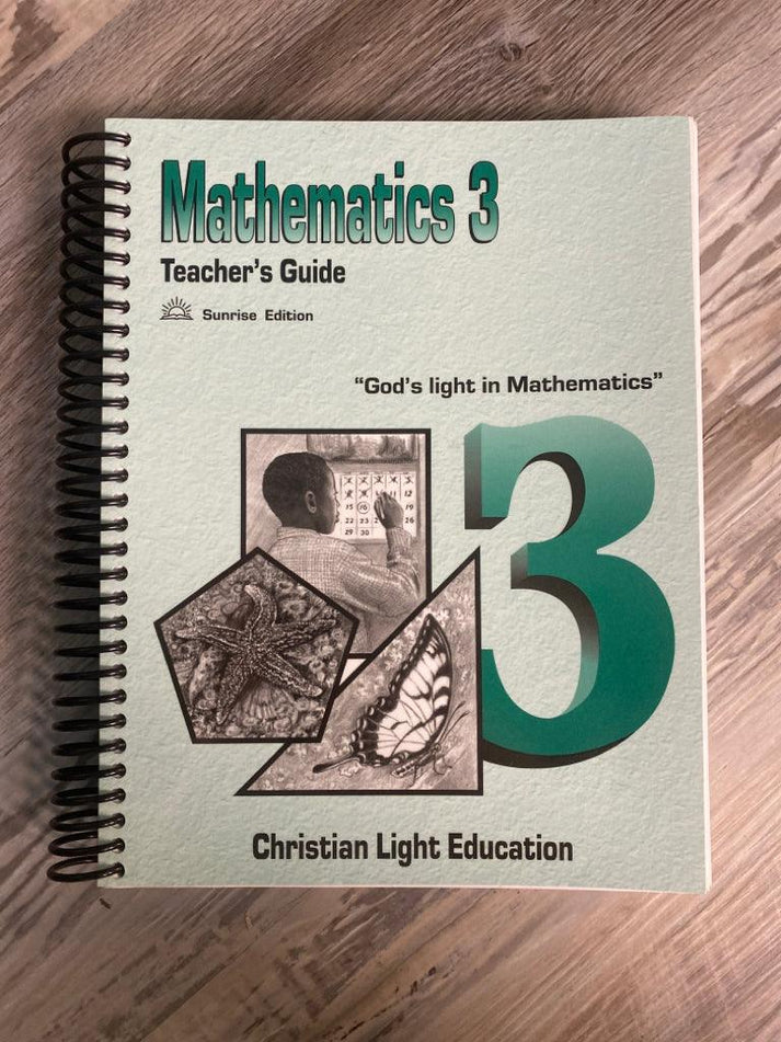 CLE Mathematics 3 Teacher Guide – First Homeschool