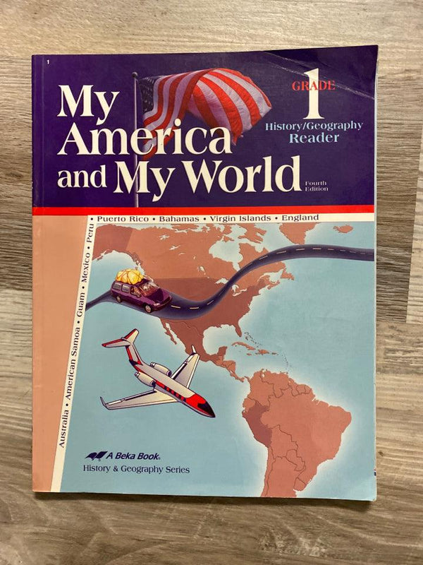 Abeka My America and My World Reader 3rd edition – First Homeschool